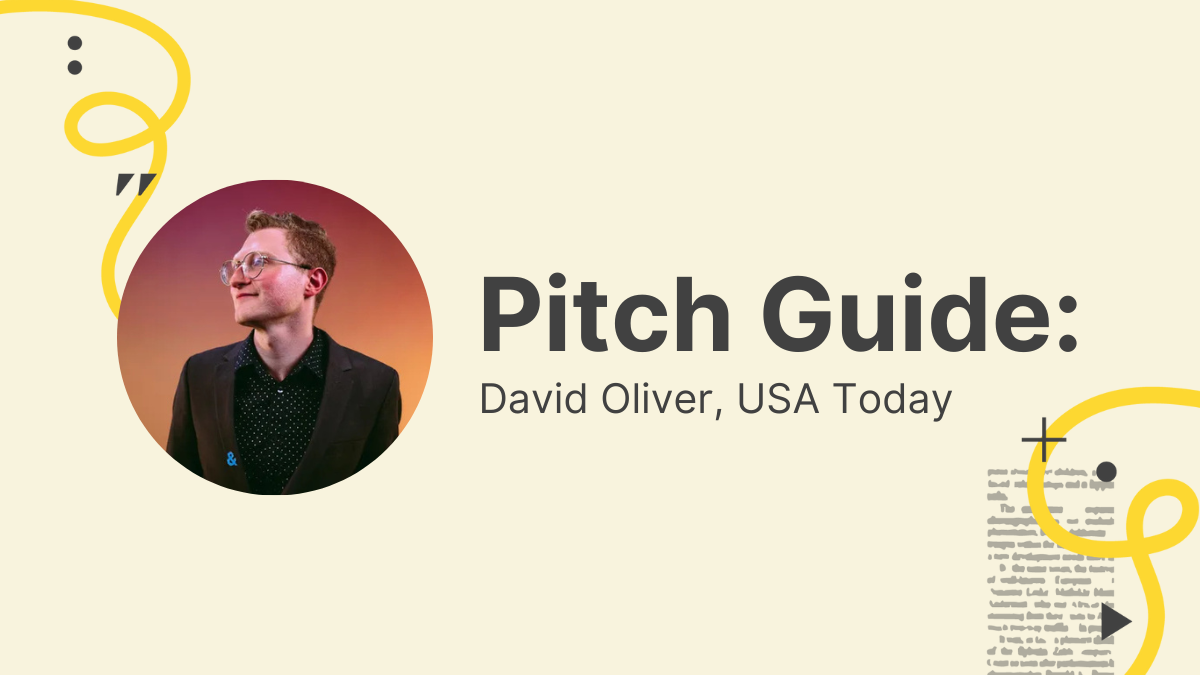 Pitch Guide Prep: David Oliver, USA Today - Blog